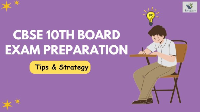 CBSE 10th Board Exam Preparation Tips 2025: Guide & Strategy