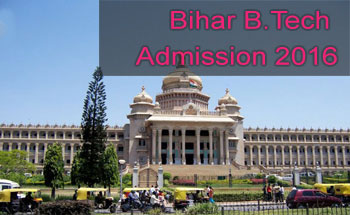 Bihar B.Tech Admission 2016: Exam, Admission, Selection