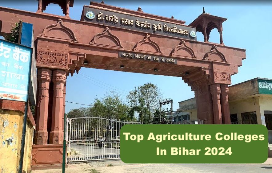 Top Agriculture Colleges in Bihar 2025: Get College List & Rating
