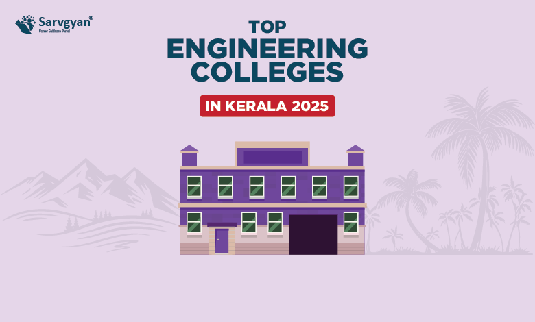 Top Engineering Colleges in Kerala 2026: Check List & Rating