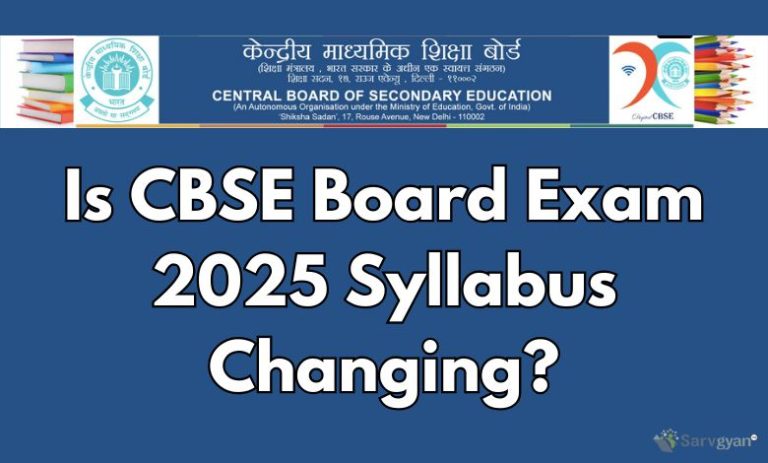 Is CBSE Board 2025 Syllabus Changing? Official Notice Out