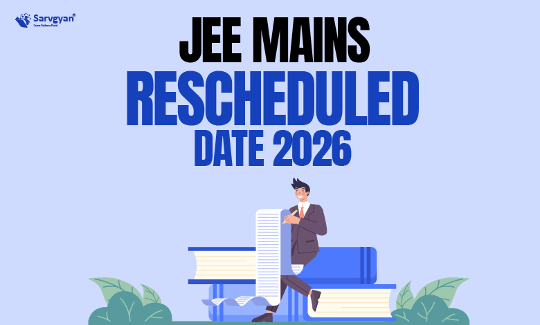 JEE Mains Rescheduled Date 2026 for April 5 Exam Shift