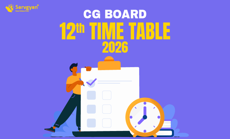 CG Board 12th Time Table 2026 (Out): Check Date Sheet PDF