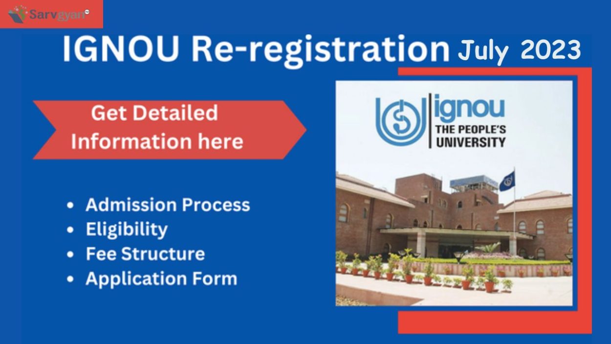 IGNOU July 2023 Re-registration Started, Direct Link To Apply Here ...