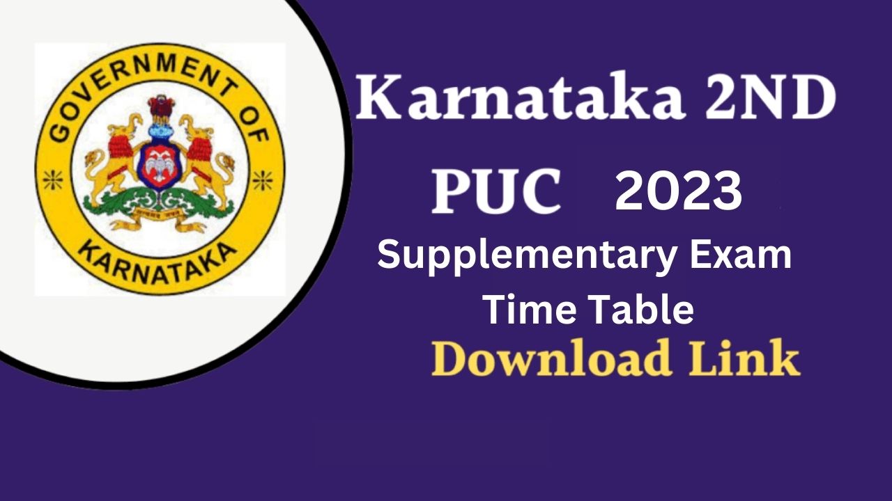 Karnataka 2nd PUC 2023 Supplementary Exam Time Table Released Here s Karnataka 2nd PUC 2023 Supplementary Exam Time Table Released Here s