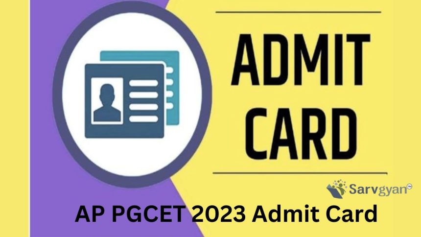 AP PGCET 2023 Admit Card: Direct Download Link Activated at cets.apsche ...