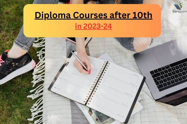 List of Popular Diploma Courses after 10th 2024 - SarvGyan News