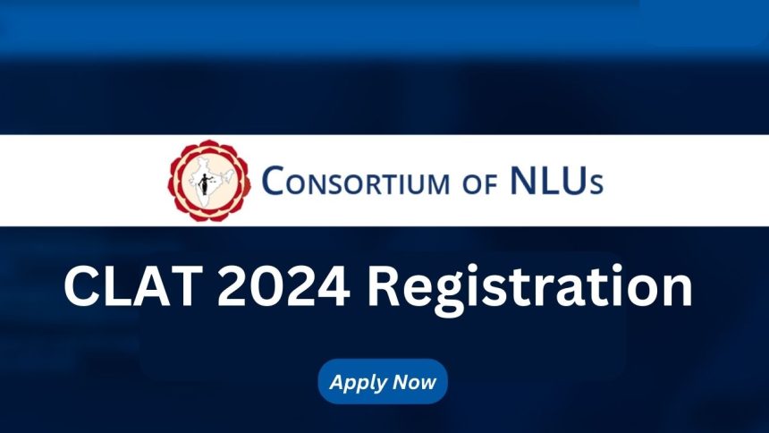 CLAT 2024 Registration Ends Today: Direct Apply Link, Eligibility Criteria & Other Details Here ...