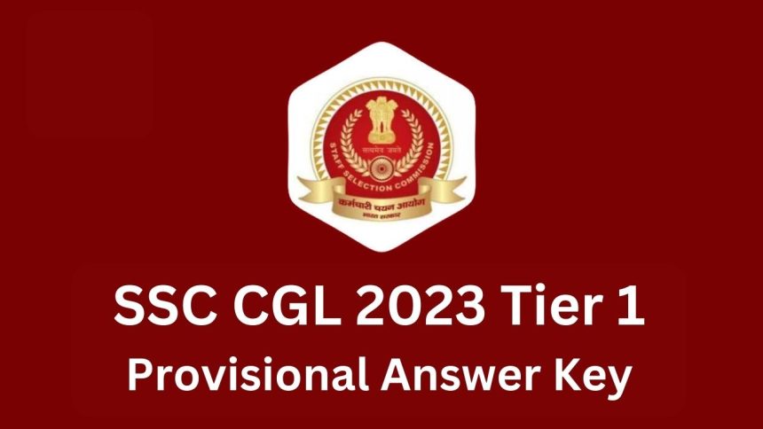 SSC CGL Tier I 2023 Provisional Answer Key Released, Download Link @ssc.nic.in - SarvGyan News