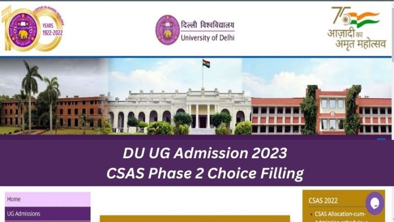 DU UG Admission 2023: CSAS Phase 2 Choice Filling ends today, Merit ...
