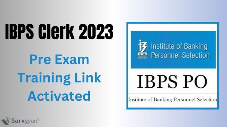 IBPS Clerk 2023 Pre Exam Training Link Activated, Steps To Check ...