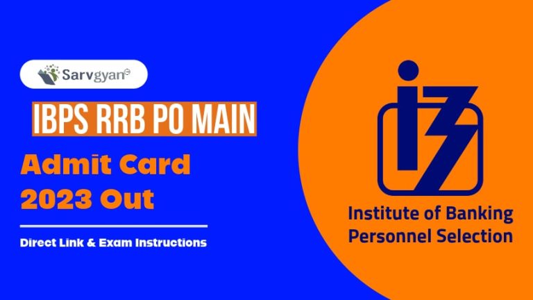 IBPS RRB PO Main Admit Card 2023 Out, Direct Link & Exam Instructions ...