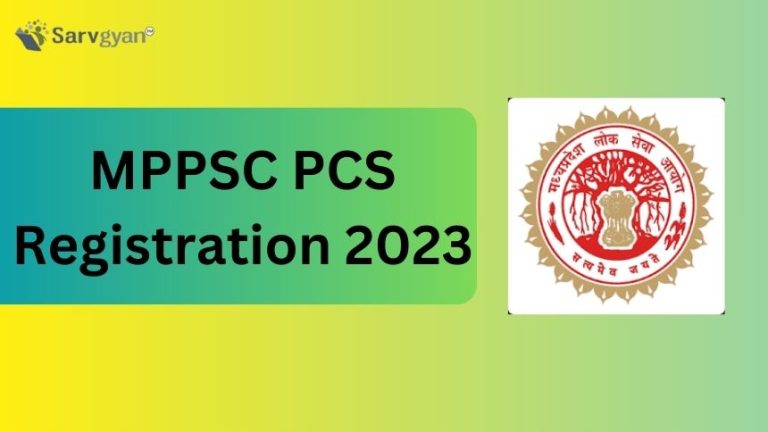 MPPSC PCS Registration 2023 आज से शुरू, @mppsc.mp.gov.in पर ऐसे करें ...