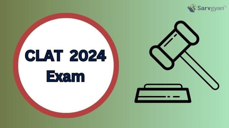 CLAT 2024: अब रीजनल भाषाओं में भी होगी परीक्षा? ये है लेटेस्ट अपडेट - SarvGyan News
