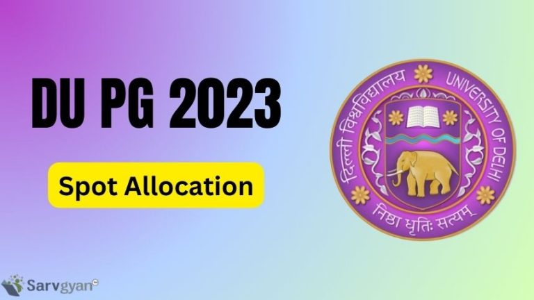 DU PG 2023 Spot Allocation Link @admission.uod.ac.in, Steps To Check ...