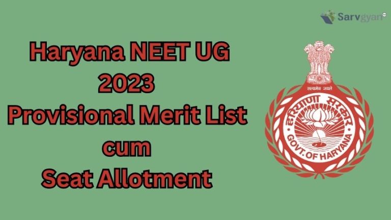 Haryana NEET UG 2023 Provisional Merit List cum Seat Allotment Out, PDF ...