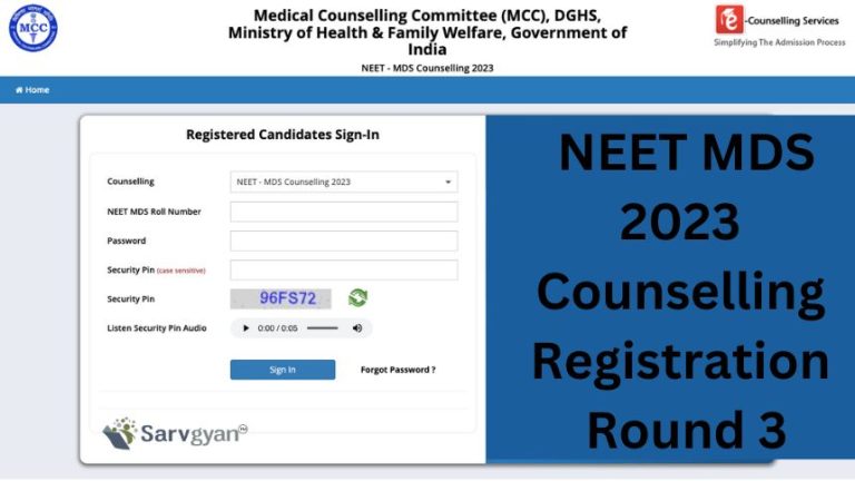NEET MDS 2023 Counselling Registration Round 3 Started, Steps to Apply ...