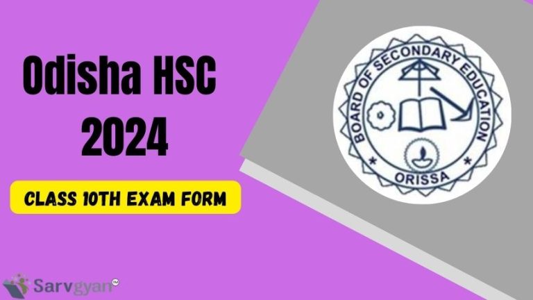Odisha HSC Class 10th Exam Form 2024 Released, Direct Link Here ...