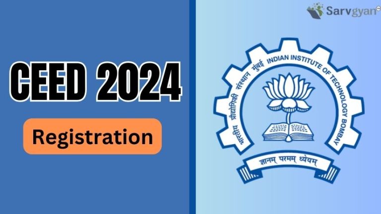 CEED 2024 Application Released, Registration Link Here - SarvGyan News
