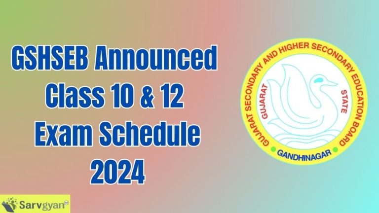GSHSEB Announced Class 10 & 12 Exam Schedule 2024, Official PDF Here ...