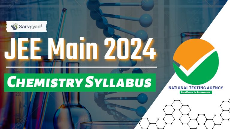 JEE Main 2024 Chemistry Syllabus with Marks Weightage, Download here ...