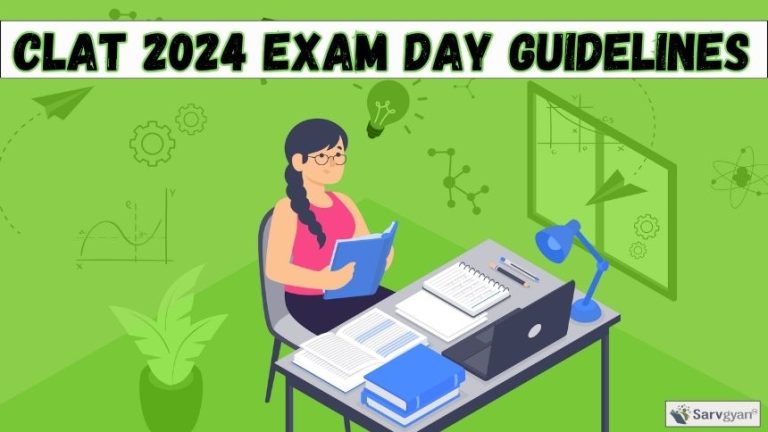 CLAT 2024 exam today, don't miss these important exam day guidelines - SarvGyan News