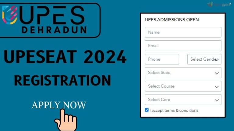 UPESEAT 2024 Registration Started, Link Activated @upes.ac.in ...