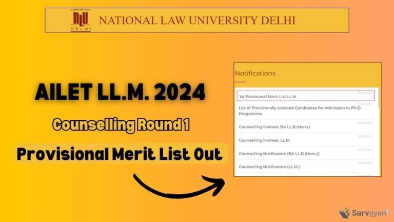 AILET LLM 2024 Counselling 1 Provisional Seat Allotment Out, Official PDF Here - SarvGyan News