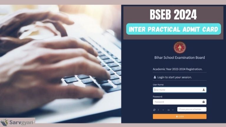 BSEB Inter Practical Exam 2024 Admit Card Released, Steps To Check ...