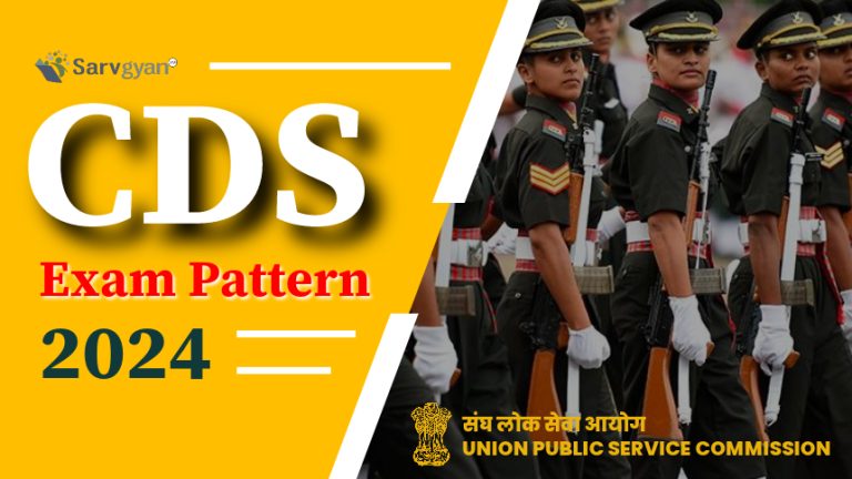 CDS 2024 Exam Pattern - Check Marking Scheme, Subjects and Duration ...