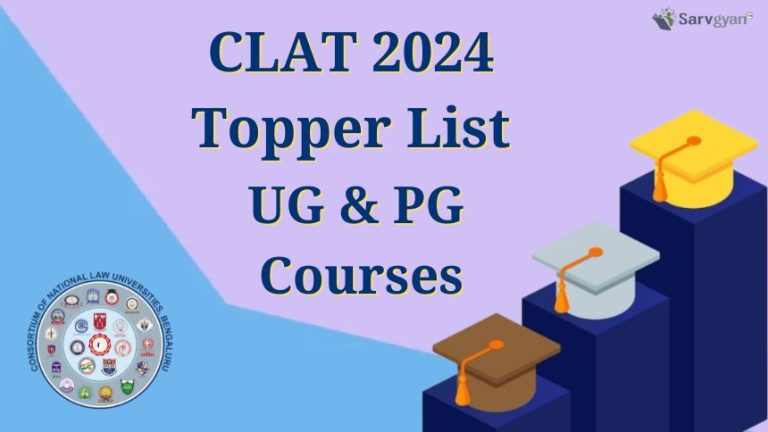 CLAT 2024 Topper List Out, State-Wise UG & PG Topper List Here - SarvGyan News