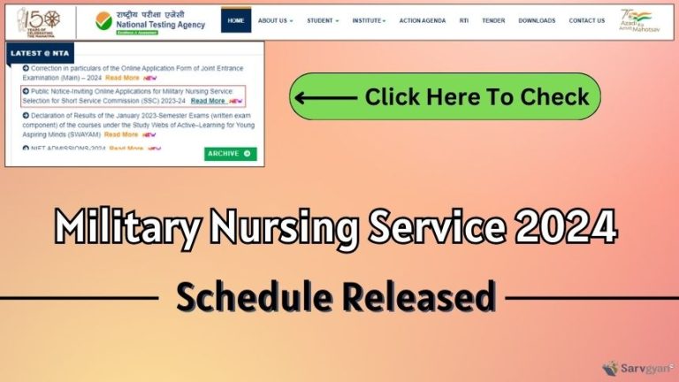 NTA Military Nursing Service Exam 2024 Schedule Out, Official Schedule Here - SarvGyan News