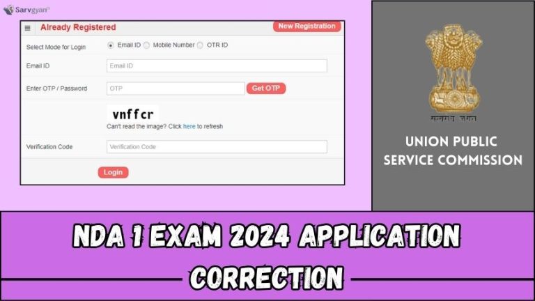 NDA 1 2024 Application Correction Started, Make Corrections Till 16 January - SarvGyan News