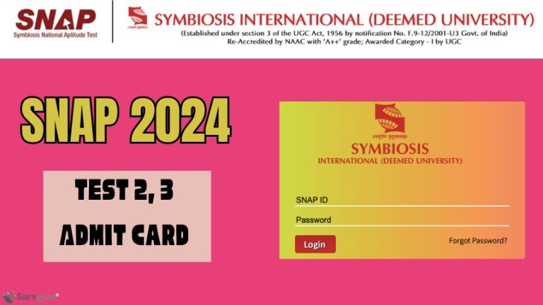 SNAP 2023 Test 2 & 3 Admit Card Out @snaptest.org, Direct Link Here ...