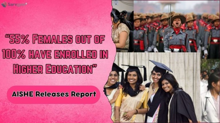 Female Enrollment in Higher Education Jumps 2.07 Crore, AISHE Releases Report - SarvGyan News