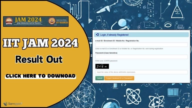 IIT JAM 2024 Result Out, Direct Download Link Here - SarvGyan News