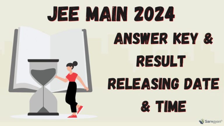 JEE Main 2024: Check Session 1 Answer Key Date And Time here - SarvGyan ...