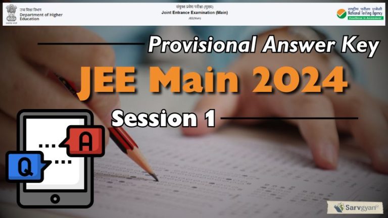 JEE Main 2024 Session 1 Provisional Answer Key Out, Official PDF Here ...
