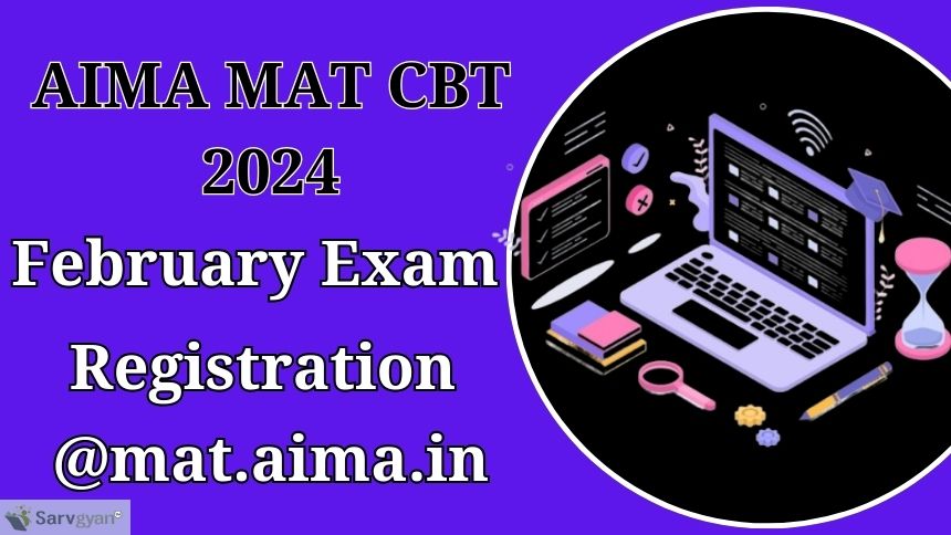 MAT CBT 2024 February Session Registration Live, Direct Link To Apply ...