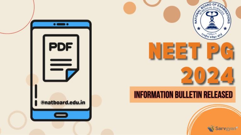 NEET PG 2024 Information Bulletin Out, Official PDF Here - SarvGyan News