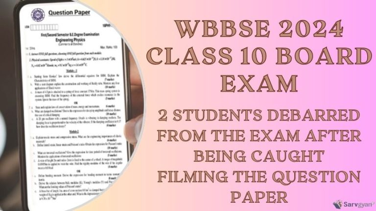 WBBSE Board Exam 2024 Paper Leak, 2 Students Caught Filming Question ...