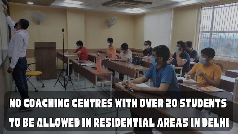No Coaching Centres With Over 20 Students To Be Allowed In Residential ...
