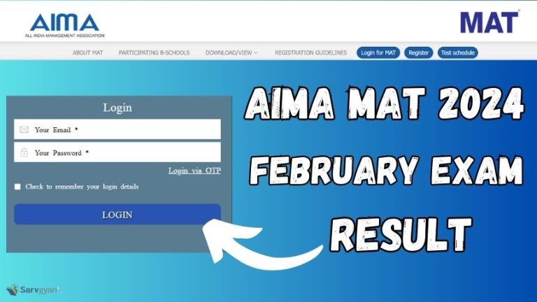 AIMA MAT February 2024 Result Out, Direct Link @mat.aima.in - SarvGyan News