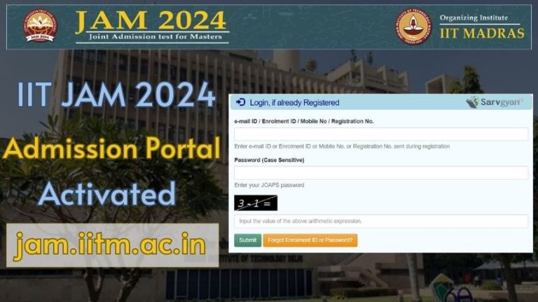 IIT JAM 2024 Admission Portal Closing Today, Apply Link Here - SarvGyan News