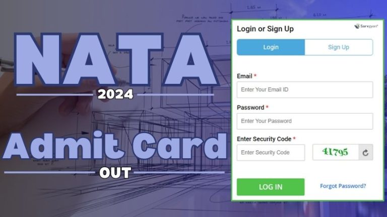 NATA 2024 Admit Card For 25 & 26 May Exam Out, Download Link Here - SarvGyan News
