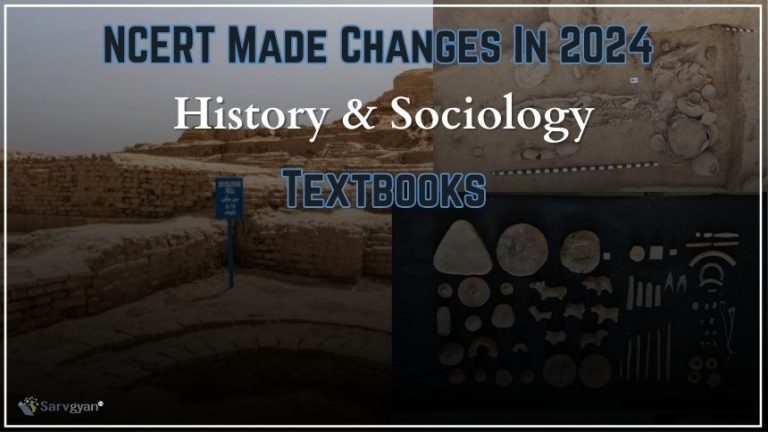 NCERT Made Changes In History & Sociology Books 2024, Check List of ...