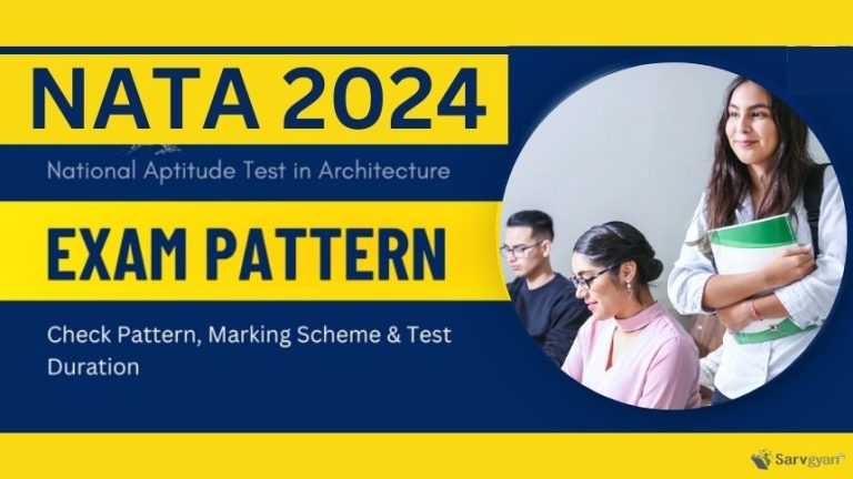 NATA 2024 Exam Tomorrow, Check Marking Scheme & Pattern Here - SarvGyan News