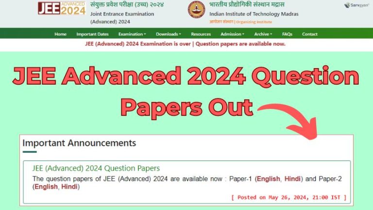 JEE Advanced 2024 Official Question Papers Out, PDF Links Here ...