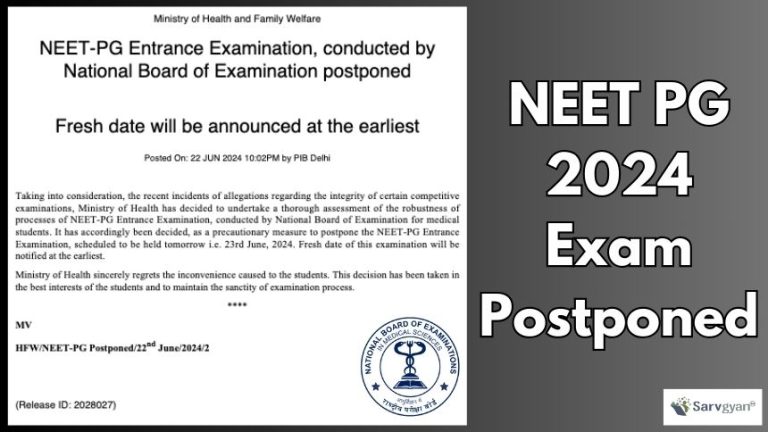 NEET PG 2024 Exam Postponed, Due to Alleged Paper Leaks - SarvGyan News
