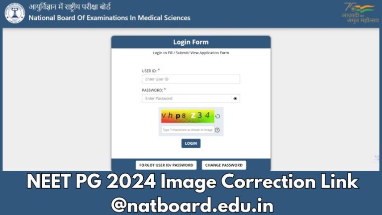 NEET PG 2024 Image Correction Link Activated, Window Open Till 10 June ...